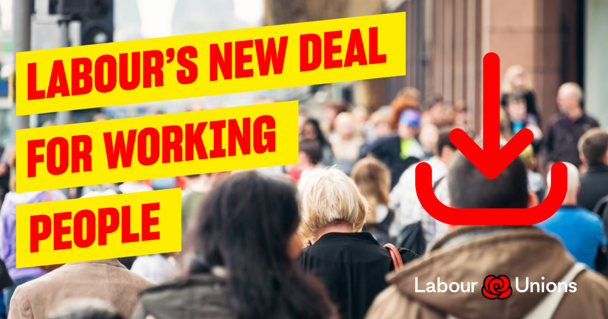 Defend union rights & back a New Deal for working people | Labour Unions